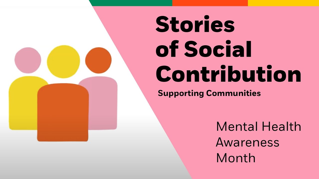Supporting Communities | Mental Health Awareness Month