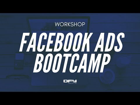 Facebook Ads Bootcamp Workshop