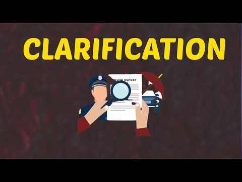 What Does CLARIFICATION Means || Meanings And Definitions With Example in ENGLISH
