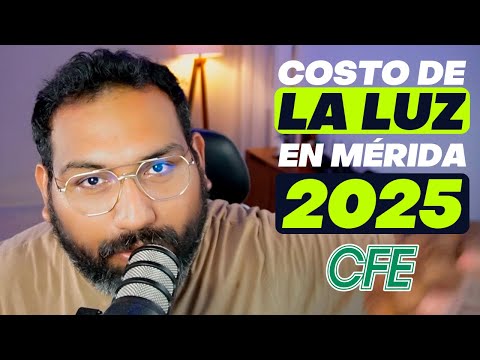 Cómo PAGAR MENOS LUZ en MÉRIDA YUCATÁN 2025