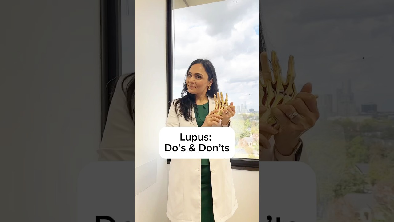 Lupus: Do’s and Don’ts ❌✅with Rheumatologist Dr. Naureen Alim