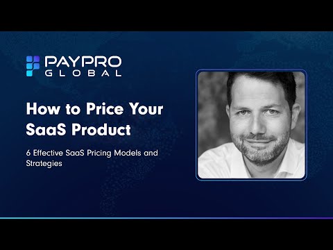 How to Price Your SaaS Product | 6 Effective SaaS Pricing Models and Strategies