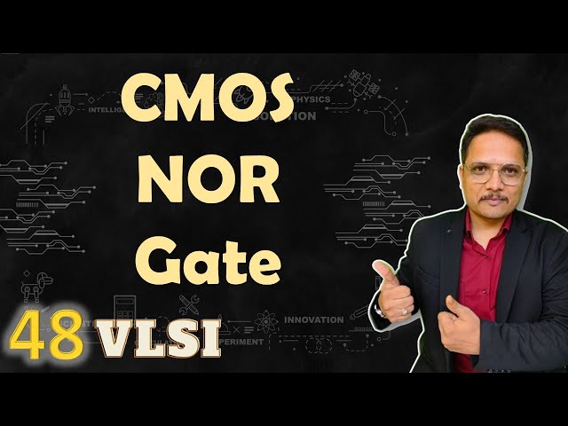 Understanding the CMOS NOR Gate: Circuit Design, Functionality, and ...