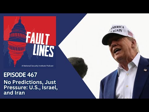 Episode 467: No Predictions, Just Pressure: U.S., Israel, and Iran