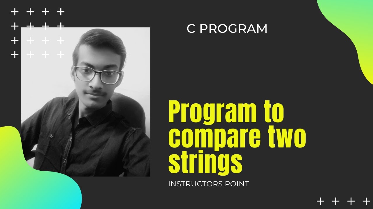 #C C Program: Compare two strings.