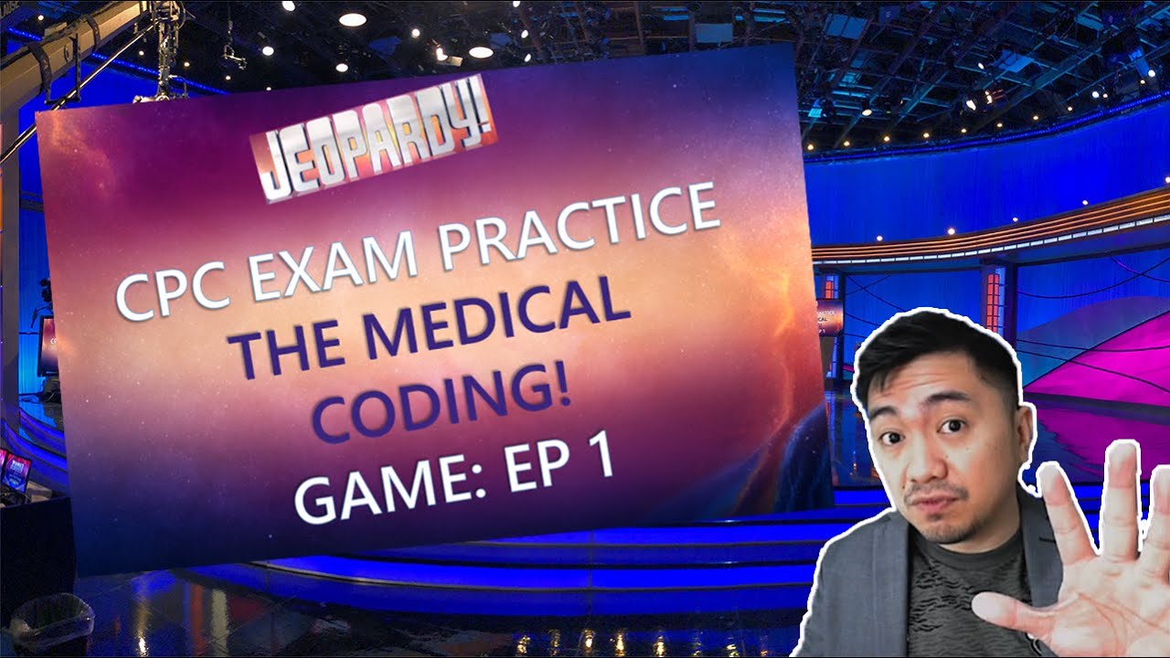CPC PRACTICE QUESTIONS | The Medical Coding Game Episode 1 |