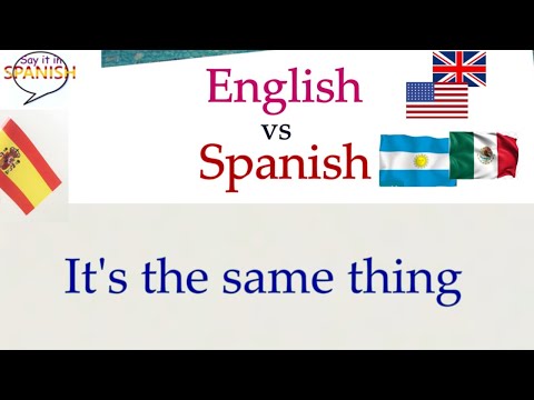 Spanish for English Speakers - How to say It's the same thing in Spanish