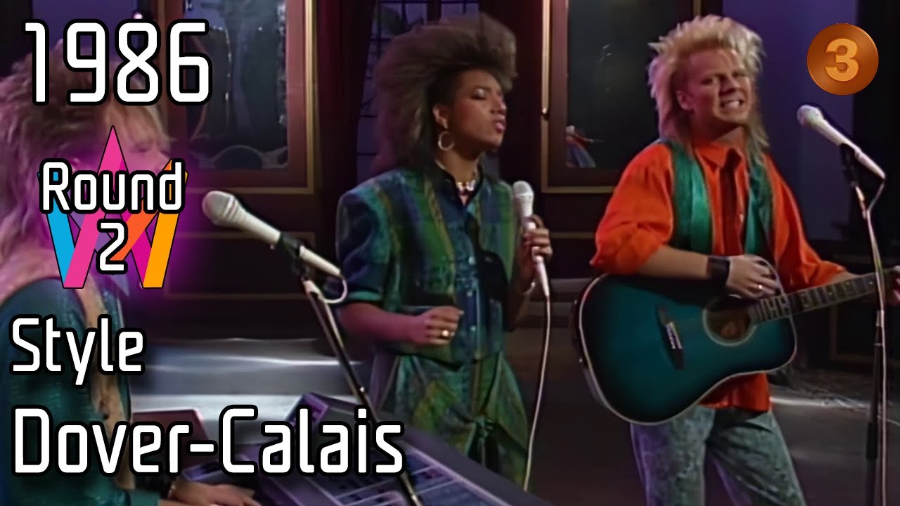 Melodifestival 1986: Style - "Dover-Calais"