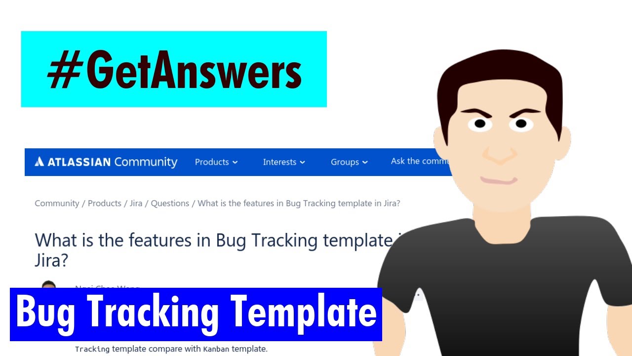 GetAnswers - Features in bug tracking template