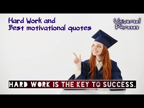 Hard Work Motivation Quotes. Best Quotes for Success, Universal Phrases.