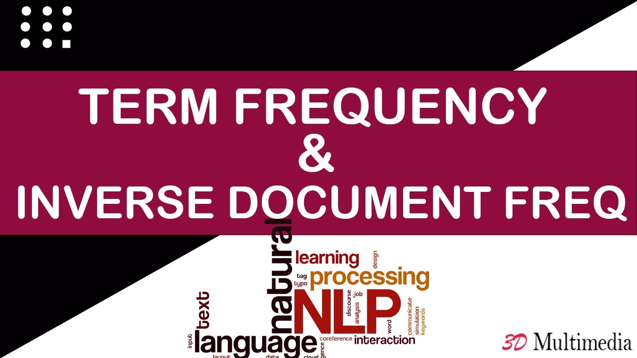 Understanding TF-IDF : A Beginner's Guide | Natural Language Processing | NLP | Python | Tutorial 09