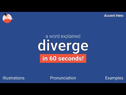 DIVERGE - Meaning and Pronunciation