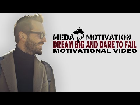 DREAM BIG AND DARE TO FAIL - BEST MOTIVATIONAL VIDEO