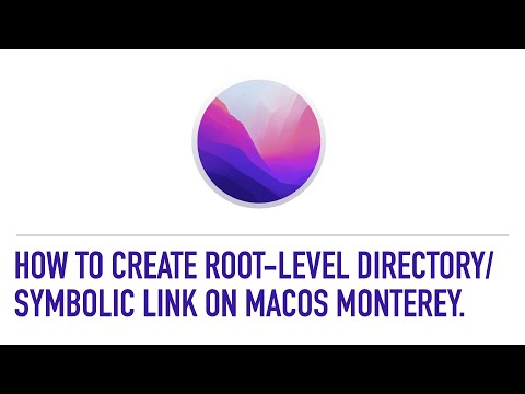How to Create root-level directory and symbolic link on macOS Monterey.