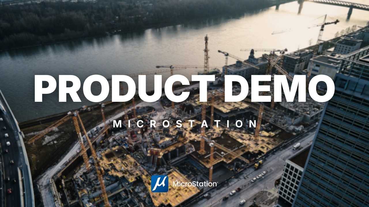 MicroStation - Official Product Demo