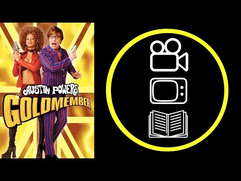 TEN WORD MOVIE REVIEW | Austin Powers in Goldmember