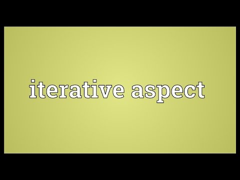 Iterative aspect Meaning