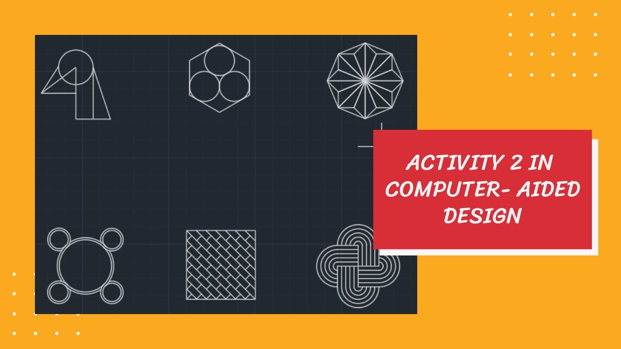 ACTIVITY 2 IN AUTOCAD | TUTORIAL