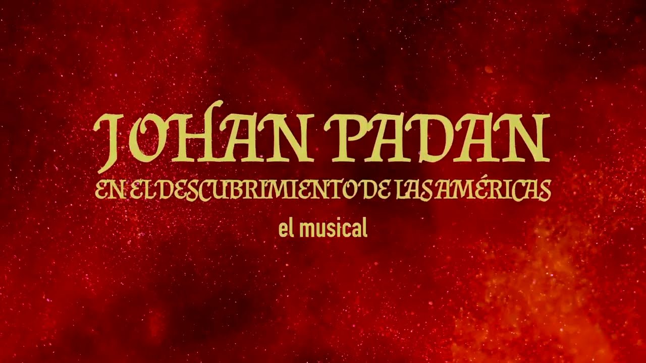 Johan Padan en el descubrimiento de las Américas llega a Ávila