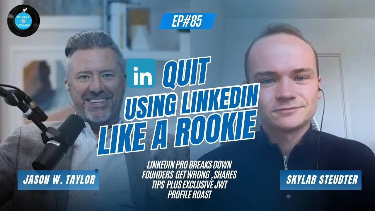 Former LinkedIn Insider Roasts Startup Founder Mistakes on LinkedIn | Skylar Steudter 🎙️WCYL