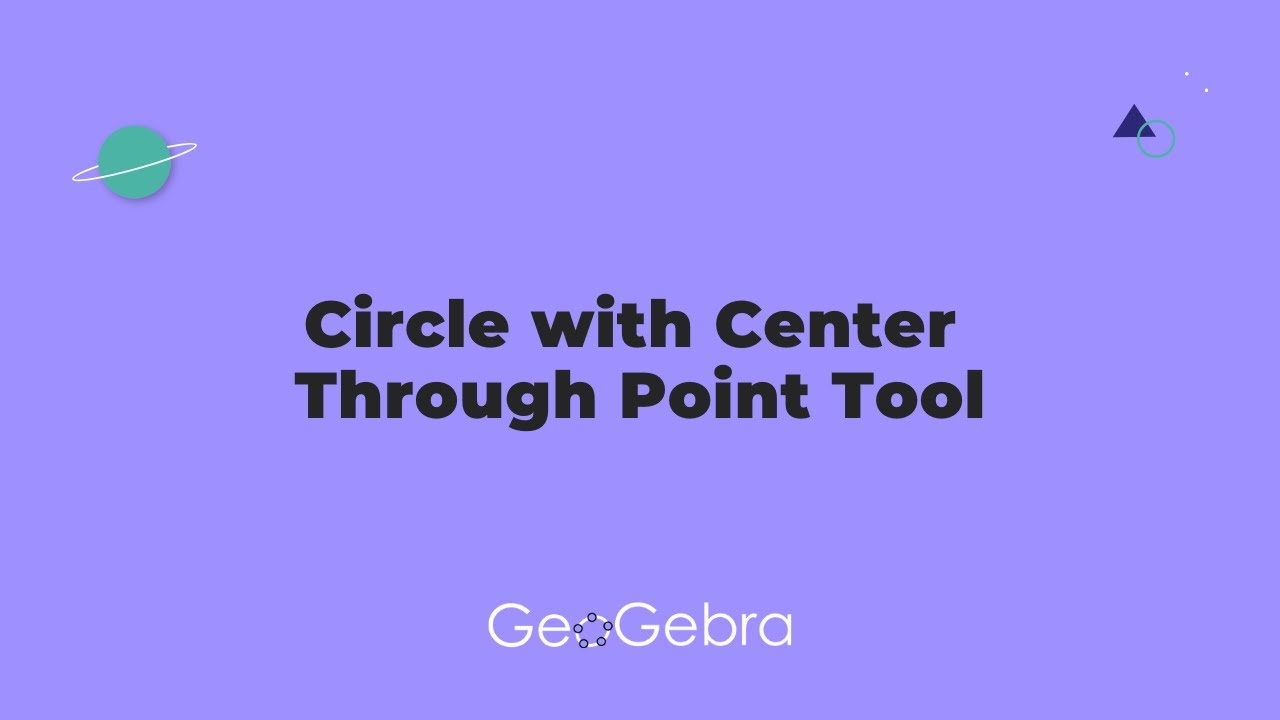Circle with Center Through Point Tool