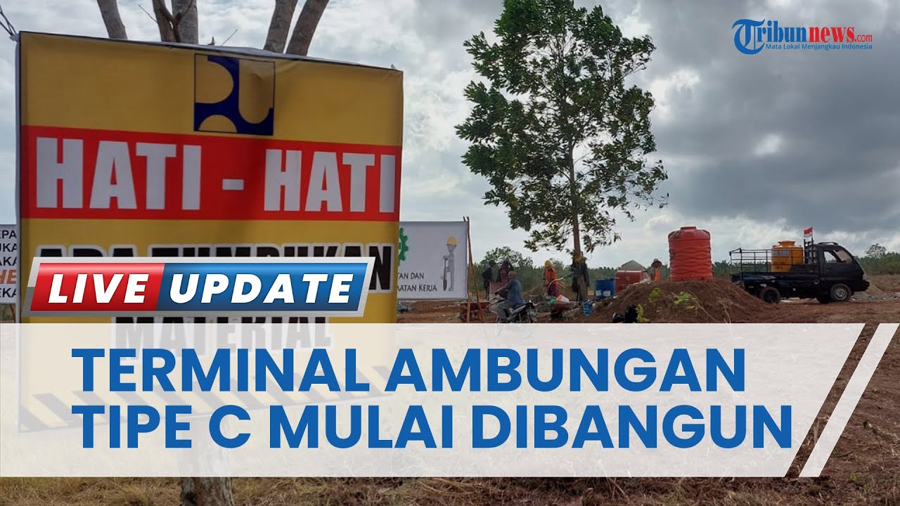 Pembangunan Terminal Tipe C di Kabupaten Tanahlaut Mulai Direalisasikan ...