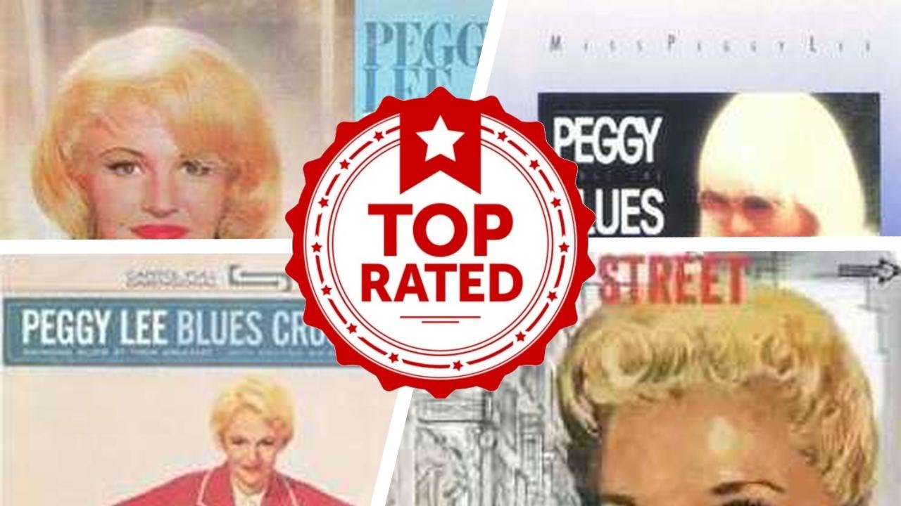 The Best Peggy Lee Albums Of All Time 💚