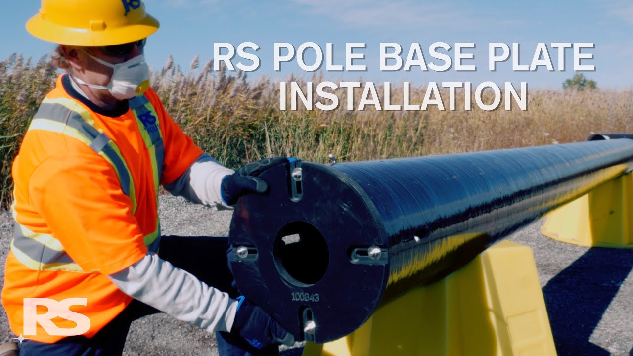 RS Pole Base Plate Installation