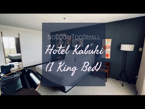 Hotel Kabuki (1 King Bed) - Room Tour (2022)