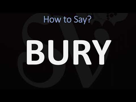 How to Pronounce Bury? (CORRECTLY)