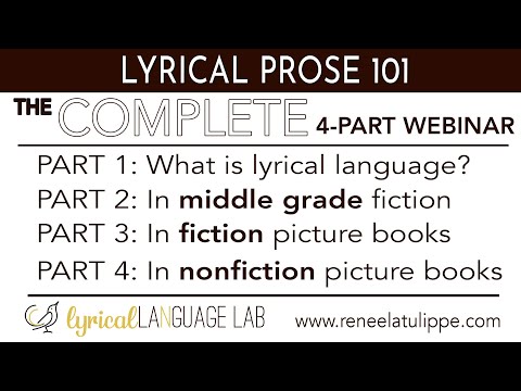 How to Write Lyrical Prose 101: The Complete 4-Part Webinar