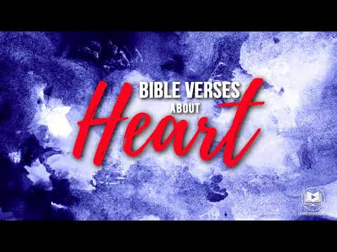 Bible Verses about the Heart