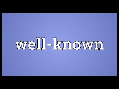 Well-known Meaning