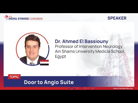SESSION 5: Door to Angio Suite - Dr. Ahmed El Bassiouny