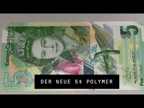 Die Neue 5 Dollar Polymerbanknote der Ostkaribischen Staaten