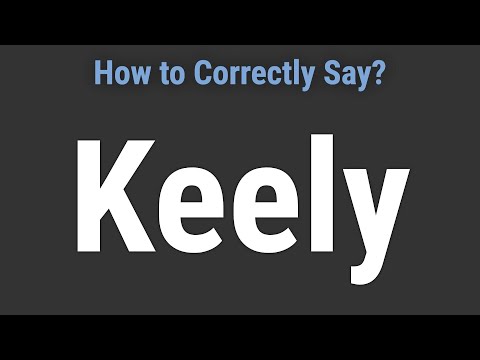 How to Pronounce Name Keely (Correctly!)