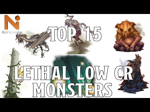 Top 15 D&D 5e Lethal Low CR Monsters | Nerd Immersion