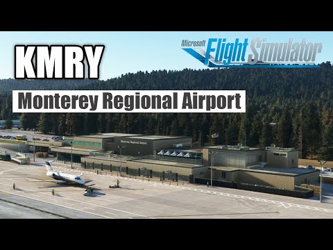 KMRY Monterey Regional Airport | America Series - Microsoft Flight Simulator