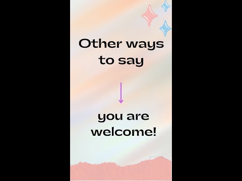 No Need to Say (You're Welcome!)| So, What to Say Instead of You're Welcome?| #Short