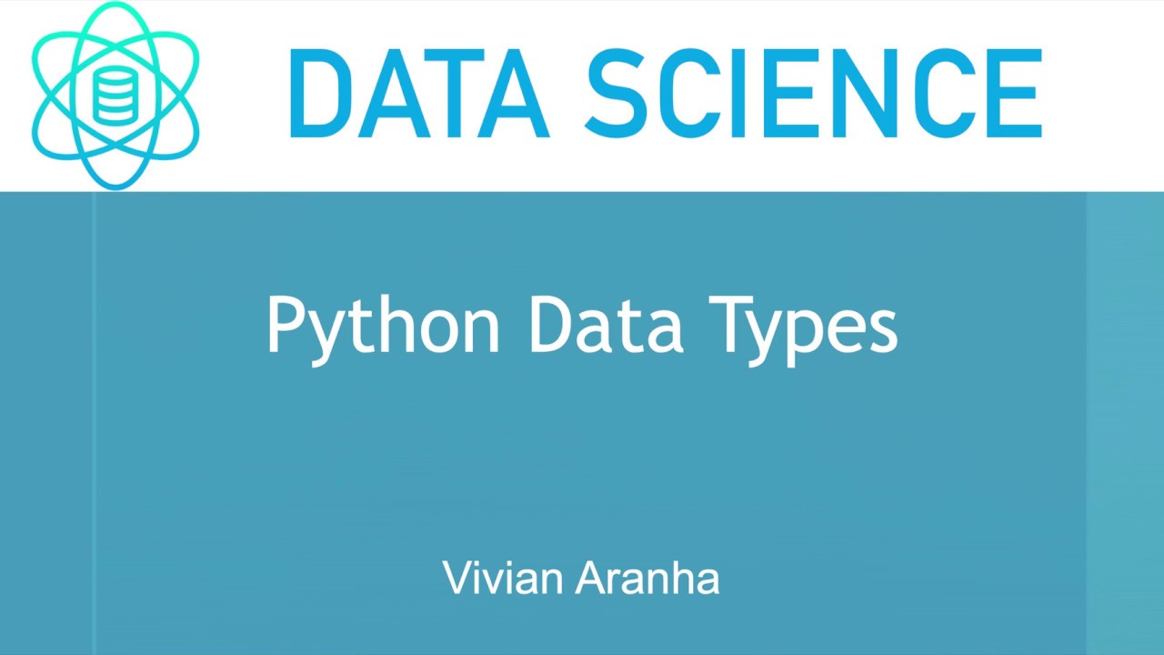Python Data Types | Section 2 Class 5 | Data Science | Learn in 15 Minutes
