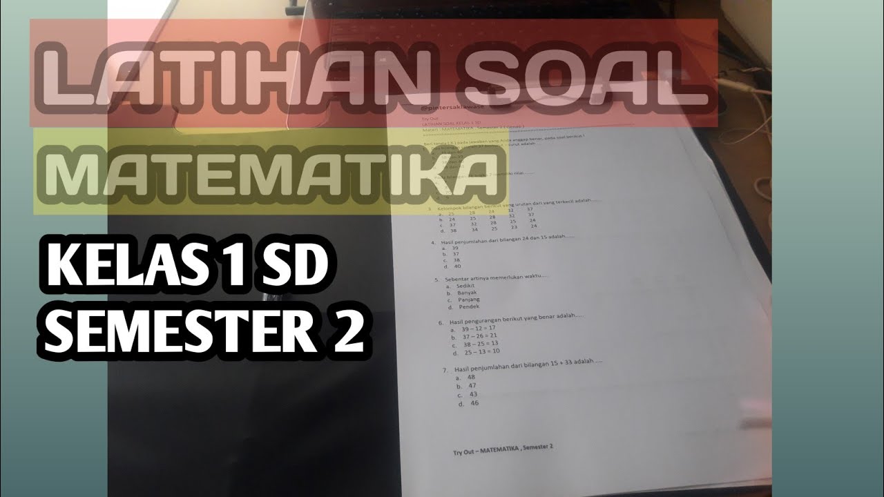 PART 1 PEMBAHASAN SOAL MATEMATIKA KELAS 1 SD SEMESTER 2