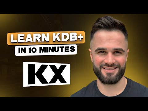 Getting Started with KDB+ and the POWERFUL Q Language