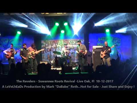 The Revelers - Suwannee Roots Revival - Live Oak, Fl 10- 12- 2017