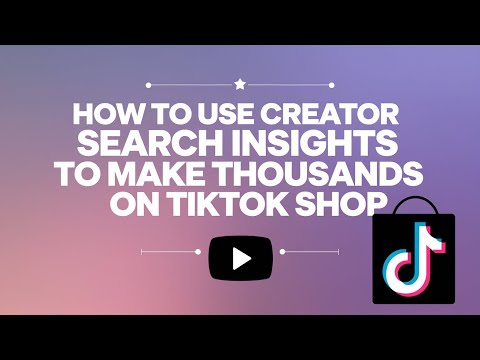How To Use Creator Search Insights To Make THOUSANDS On TikTok Shop π°