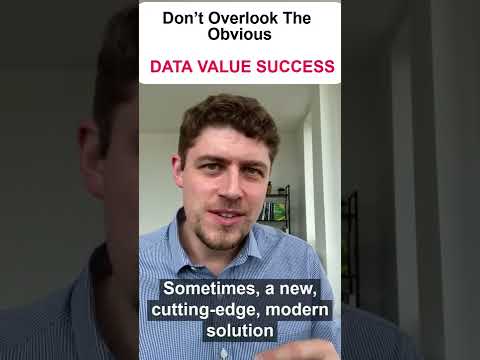 Don’t Overlook The Obvious in Data Management (and non-data management)