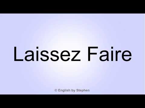 How to pronounce "Laissez Faire"