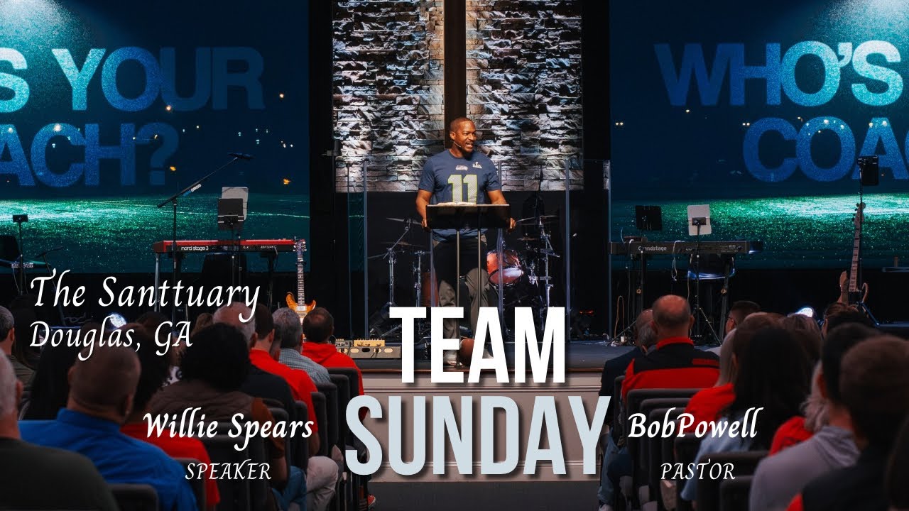 Willie Spears Sermon | Who’s your coach?