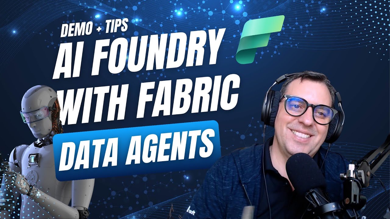Fabric Data Agents + AI Foundry: Full Walkthrough Tutorial