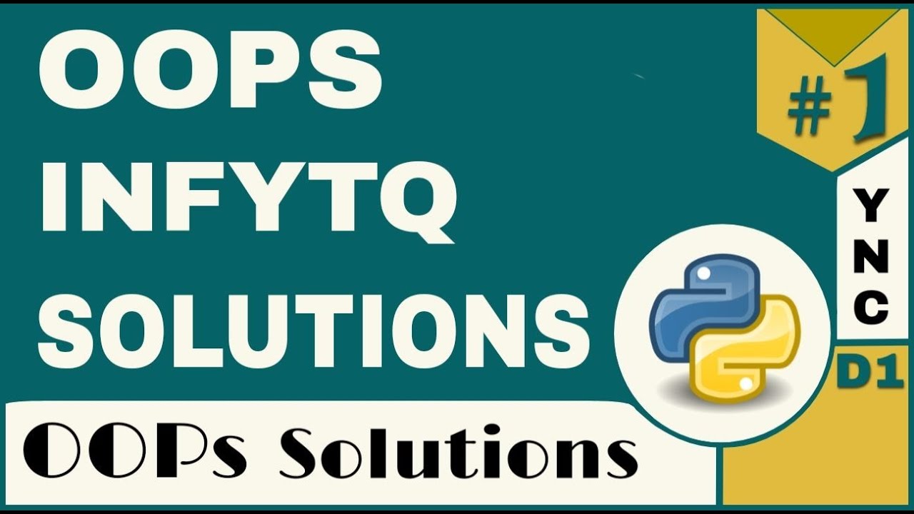 InfyTQ Object Oriented Programming Using Python | YouthNationCoders