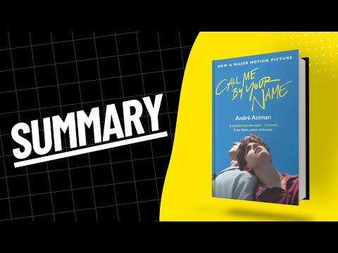 Call Me By Your Name Summary in English